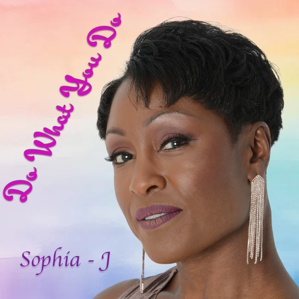 Do What You Do by Sophia J - Kufe Records